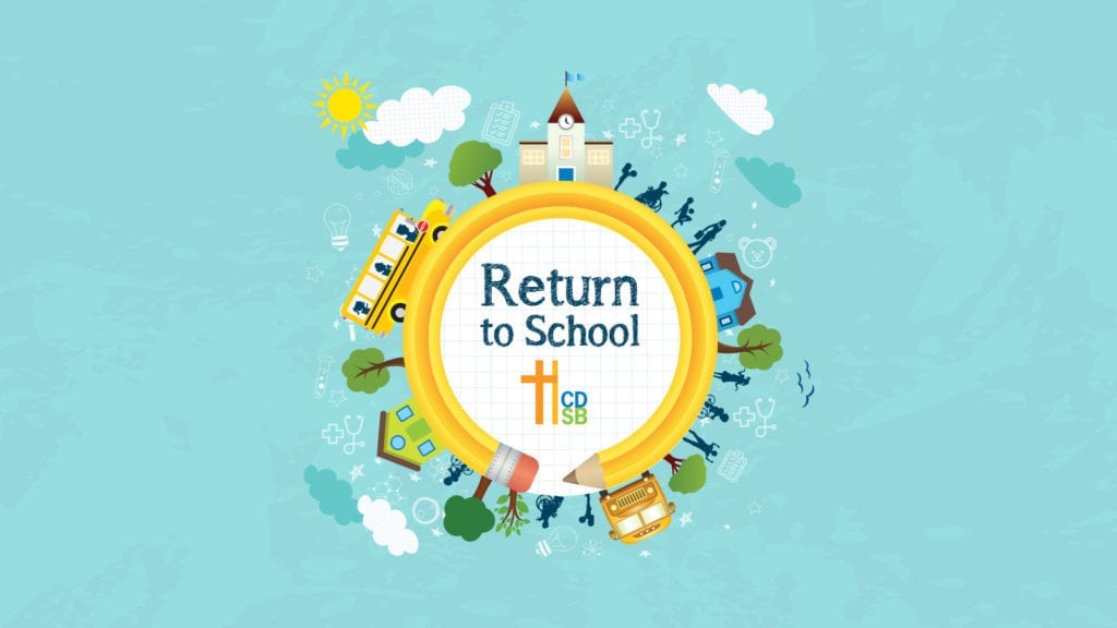 Return to School Plan – Halton Catholic District School Board