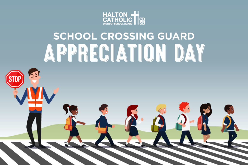 School Crossing Guard Appreciation Day – Wednesday, March 24 – Halton ...