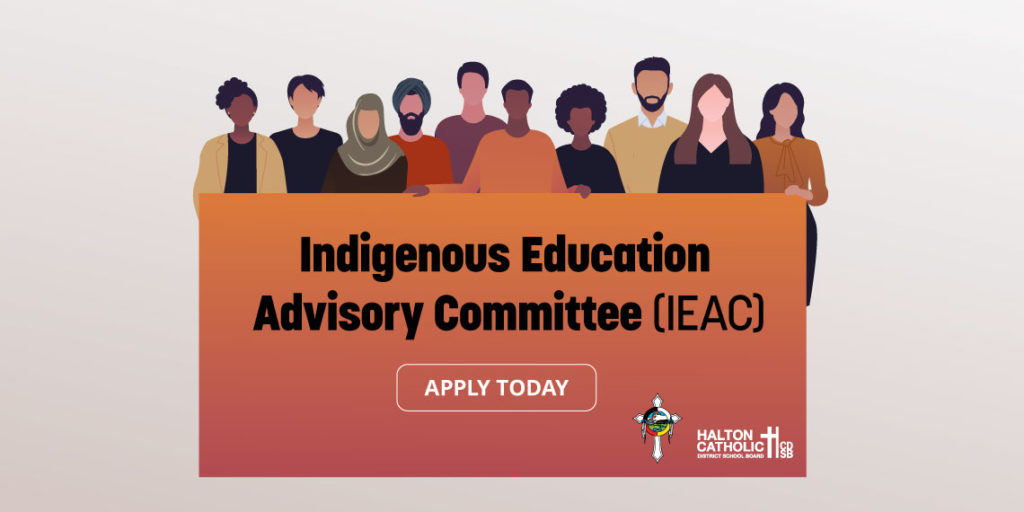 Apply to the Indigenous Education Advisory Council at HCDSB – Halton ...