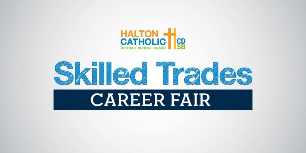 Join Us for the Skilled Trades Career Fair on February 22! – Halton ...