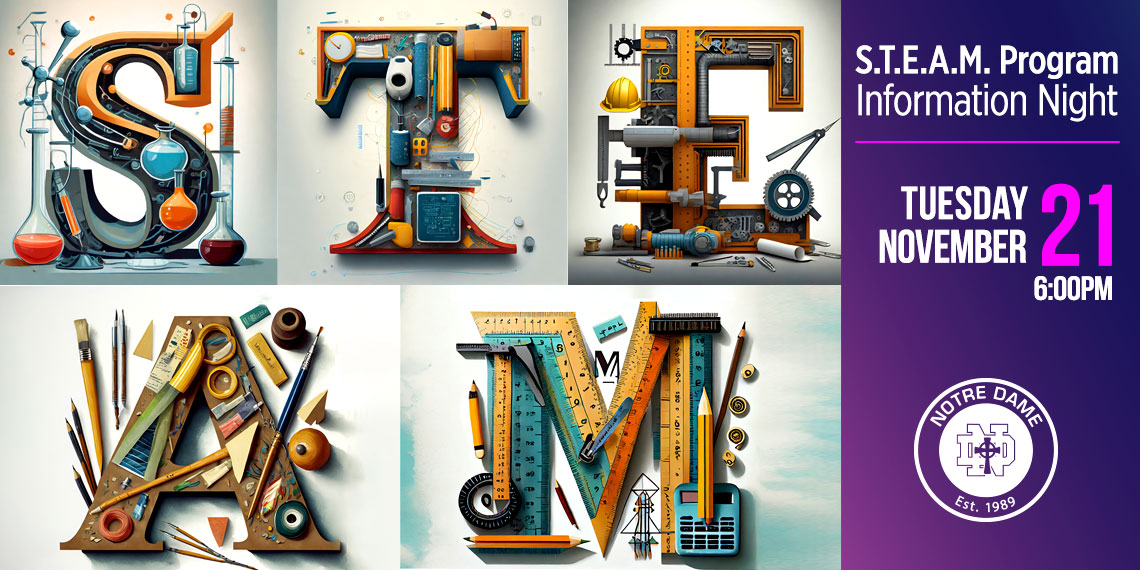 Notre Dame Catholic Secondary School STEAM Program Information Night ...