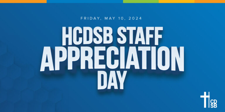Staff Appreciation Day ~ May 10, 2024 – Halton Catholic District School ...