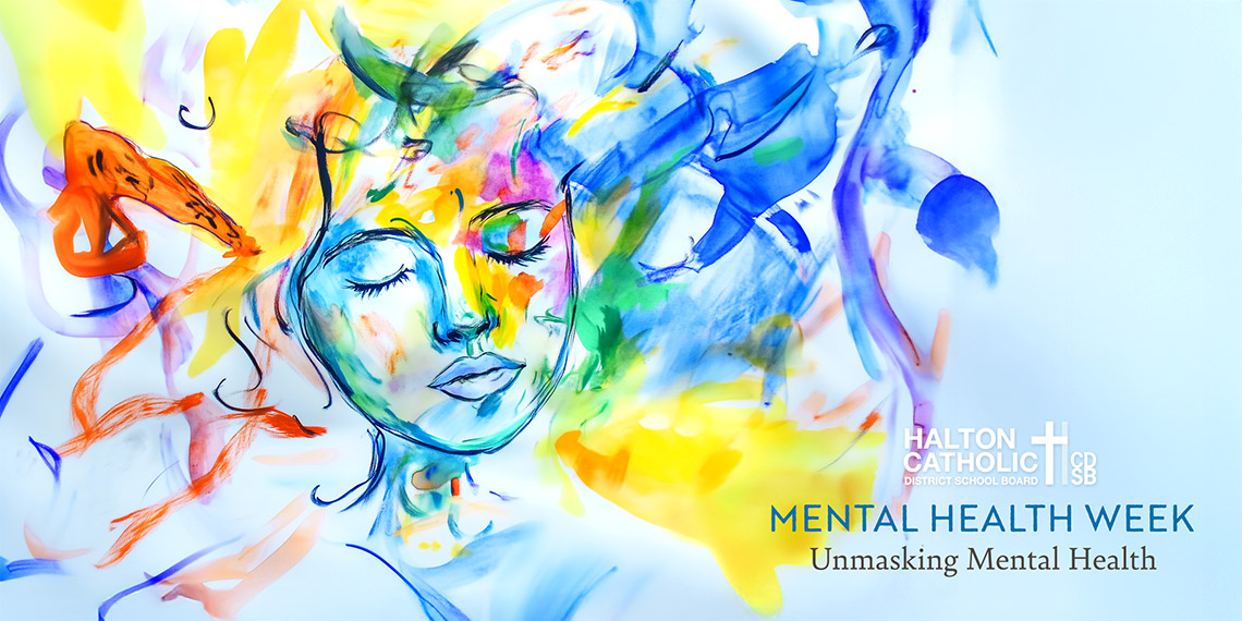 Mental Health Week 2025 – Halton Catholic District School Board